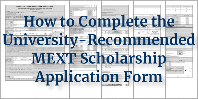 University-Recommended MEXT Scholarship Application Form Guide